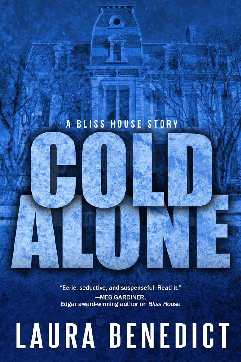 Cold Alone - Laura Benedict